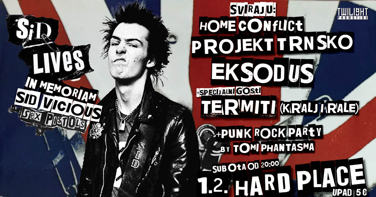 Punk rock fešta „Sid lives“ in memoriam Sid Vicious – Subota 01.02.2025 ...